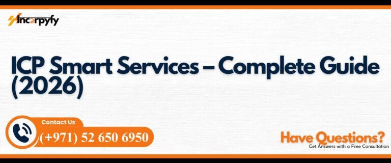ICP Smart Services – Complete Guide (2026) | Incorpyfy