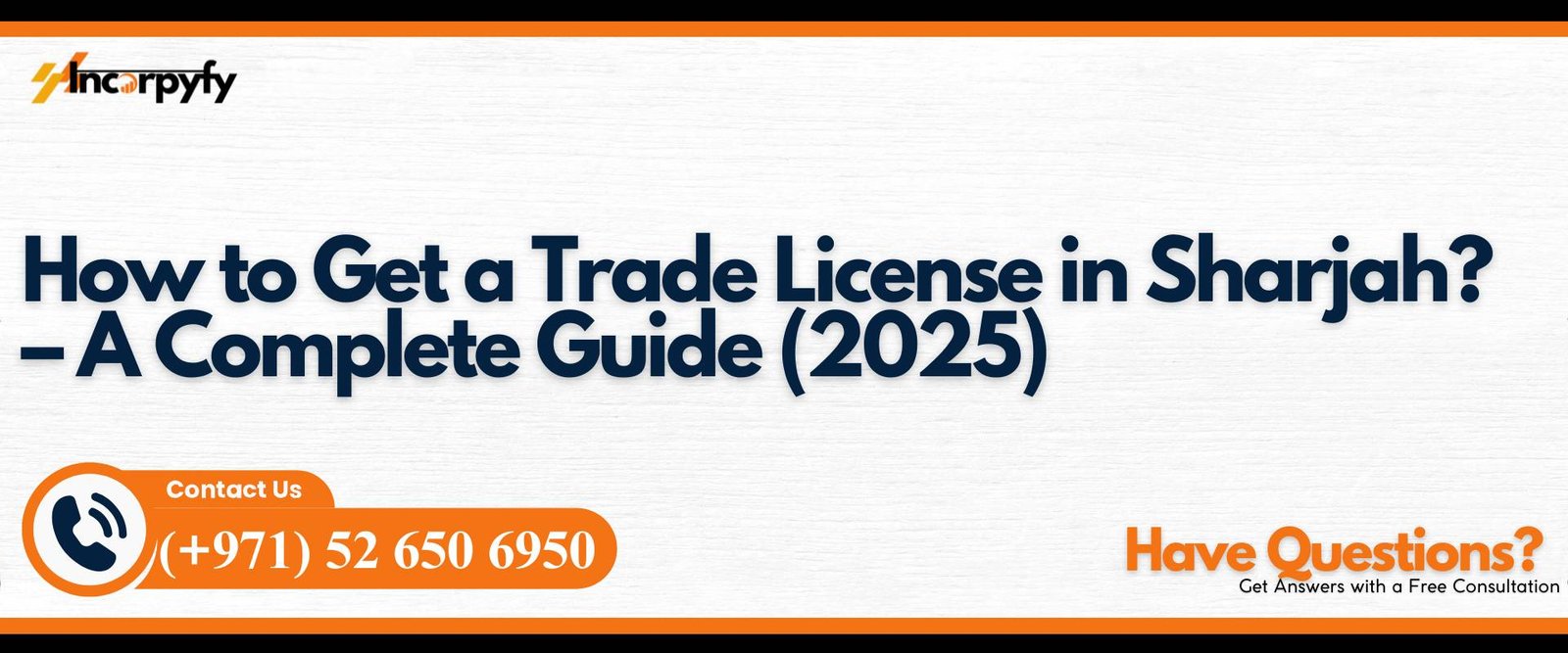 Trade License in Sharjah | Incorpyfy