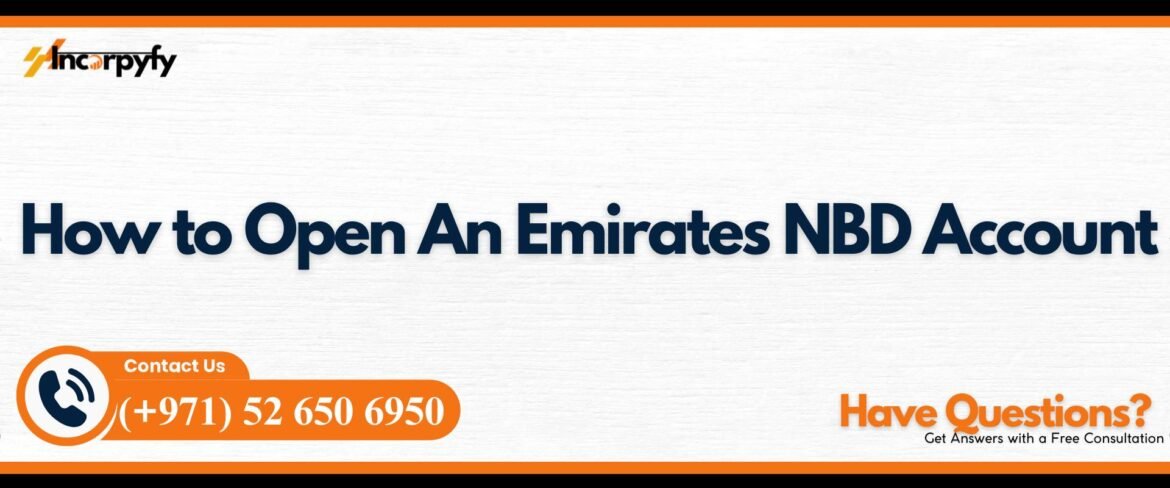 Emirates NBD Account in 2025 | Incorpyfy