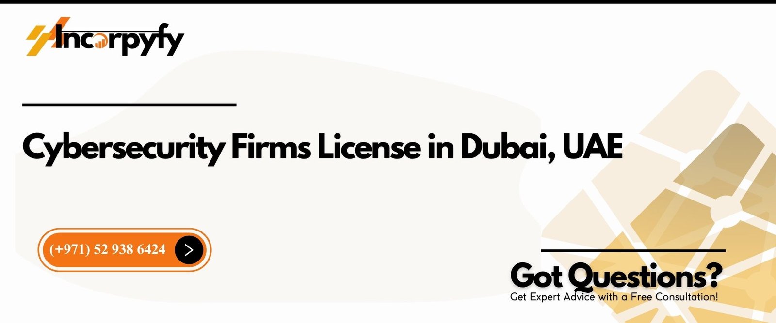 Cybersecurity Firms License in Dubai, UAE | Incorpyfy