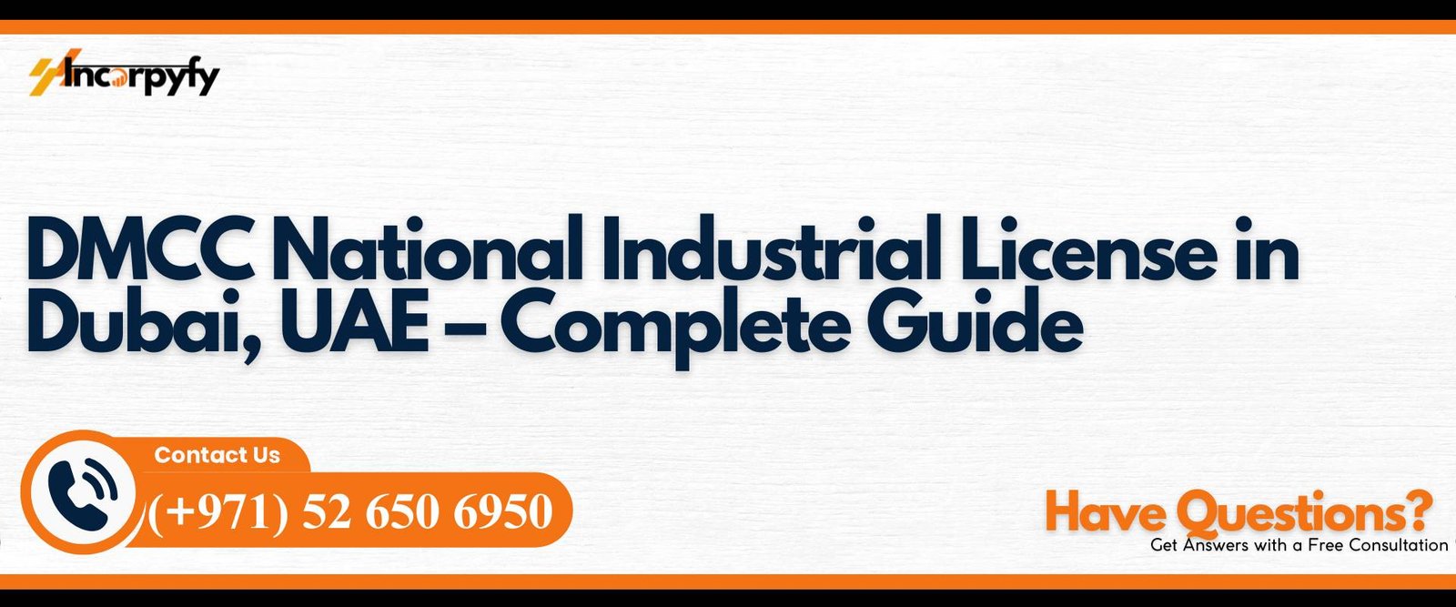 DMCC National Industrial License in Dubai, UAE | Incorpyfy