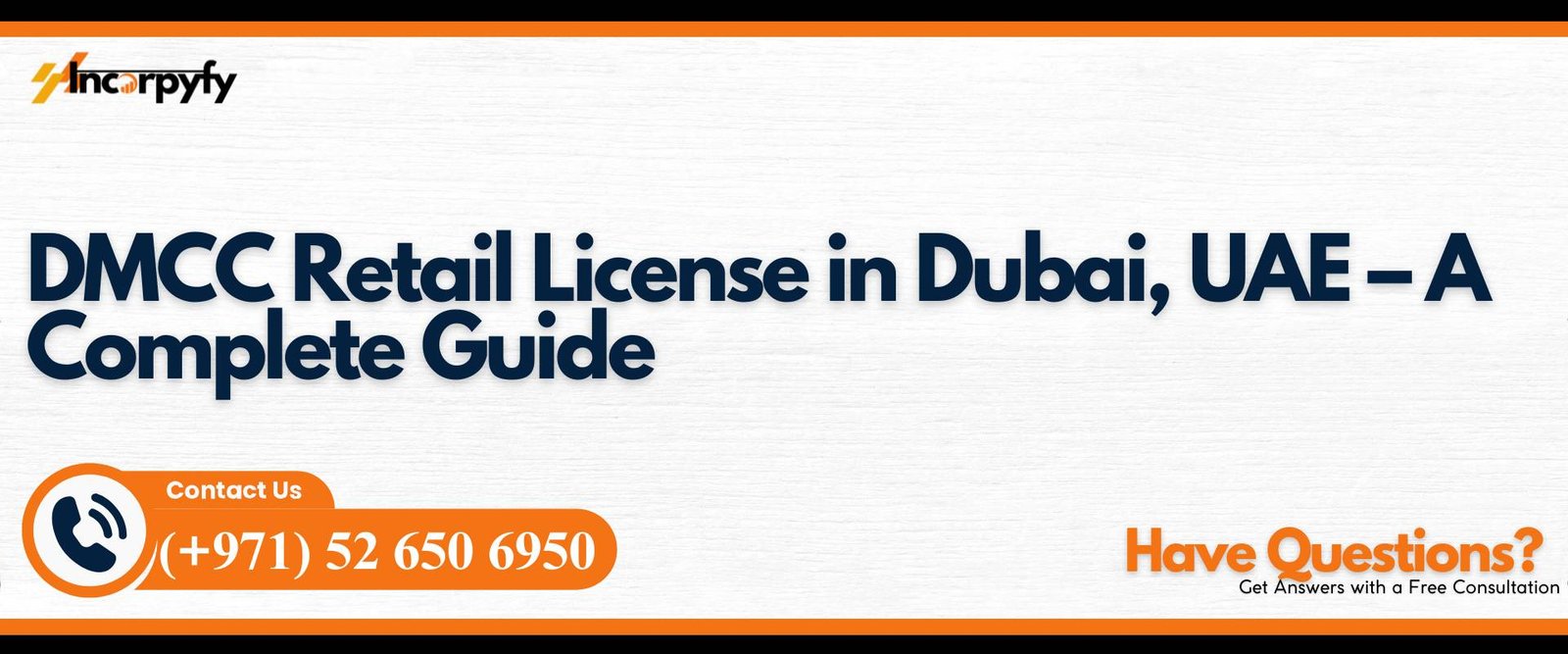 DMCC Retail License in Dubai, UAE | Incorpyfy