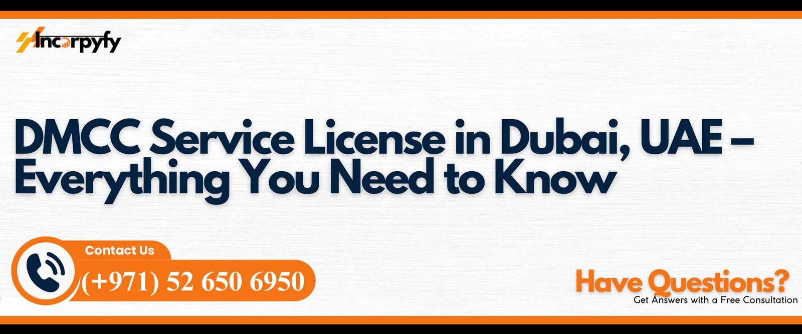 DMCC Service License in Dubai, UAE | Incorpyfy